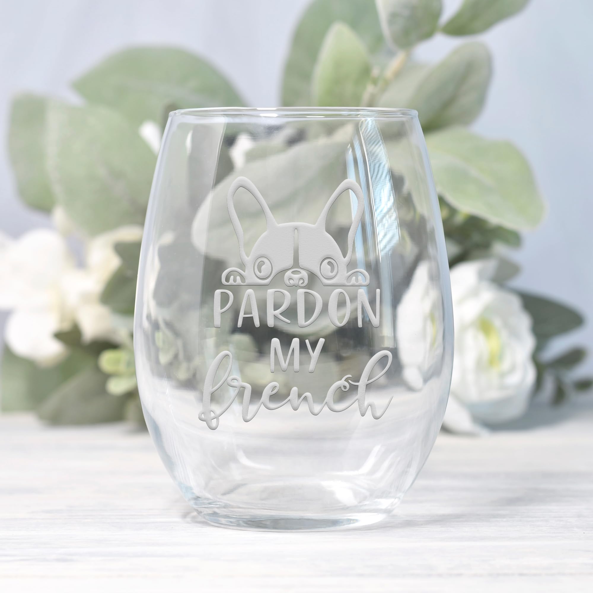 Pardon My French Bulldog Stemless Wine Glass - French Bulldog Gift, Dog Glass, Dog Gift, Bulldog Gift, Frenchie Glass, Dog Mom Gift