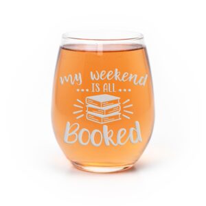 my weekend is all booked stemless wine glass - reading teacher gift, gift for reader, nerd gift idea, nerd christmas gift