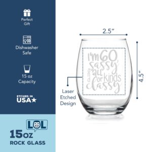 60th Birthday And Sassy Stemless Wine Glass - 60th Birthday Gift, Wine Glass Birthday, Sixtieth Birthday Present