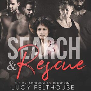 search and rescue: a contemporary reverse harem romance novel: the dreadnoughts, book 1