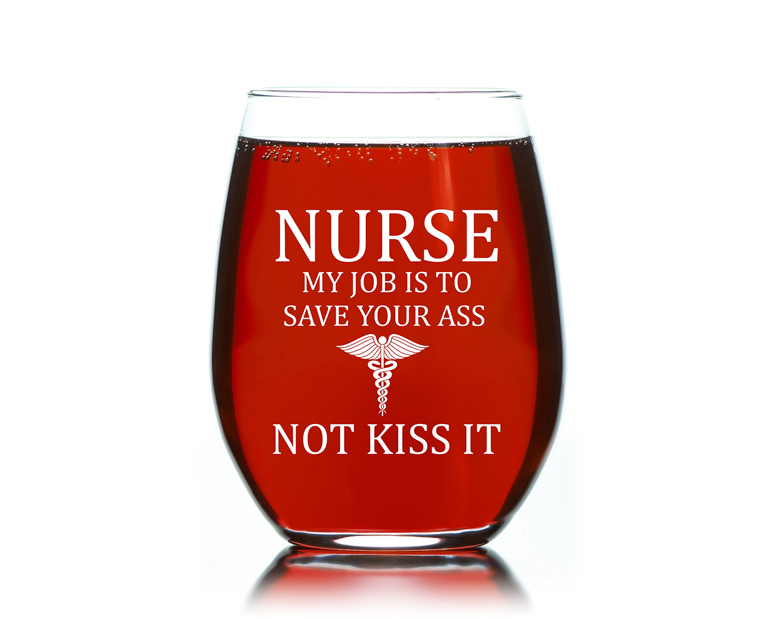 Find Funny Gift Ideas Nurse Wine Glasses for Women | RN Gifts for Nurses Women, ER Nurse Funny Gifts for Nurses Female, Nurses Gifts for Male Nurses | My Job Is To Save Your Rear Not Kiss It