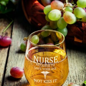 Find Funny Gift Ideas Nurse Wine Glasses for Women | RN Gifts for Nurses Women, ER Nurse Funny Gifts for Nurses Female, Nurses Gifts for Male Nurses | My Job Is To Save Your Rear Not Kiss It