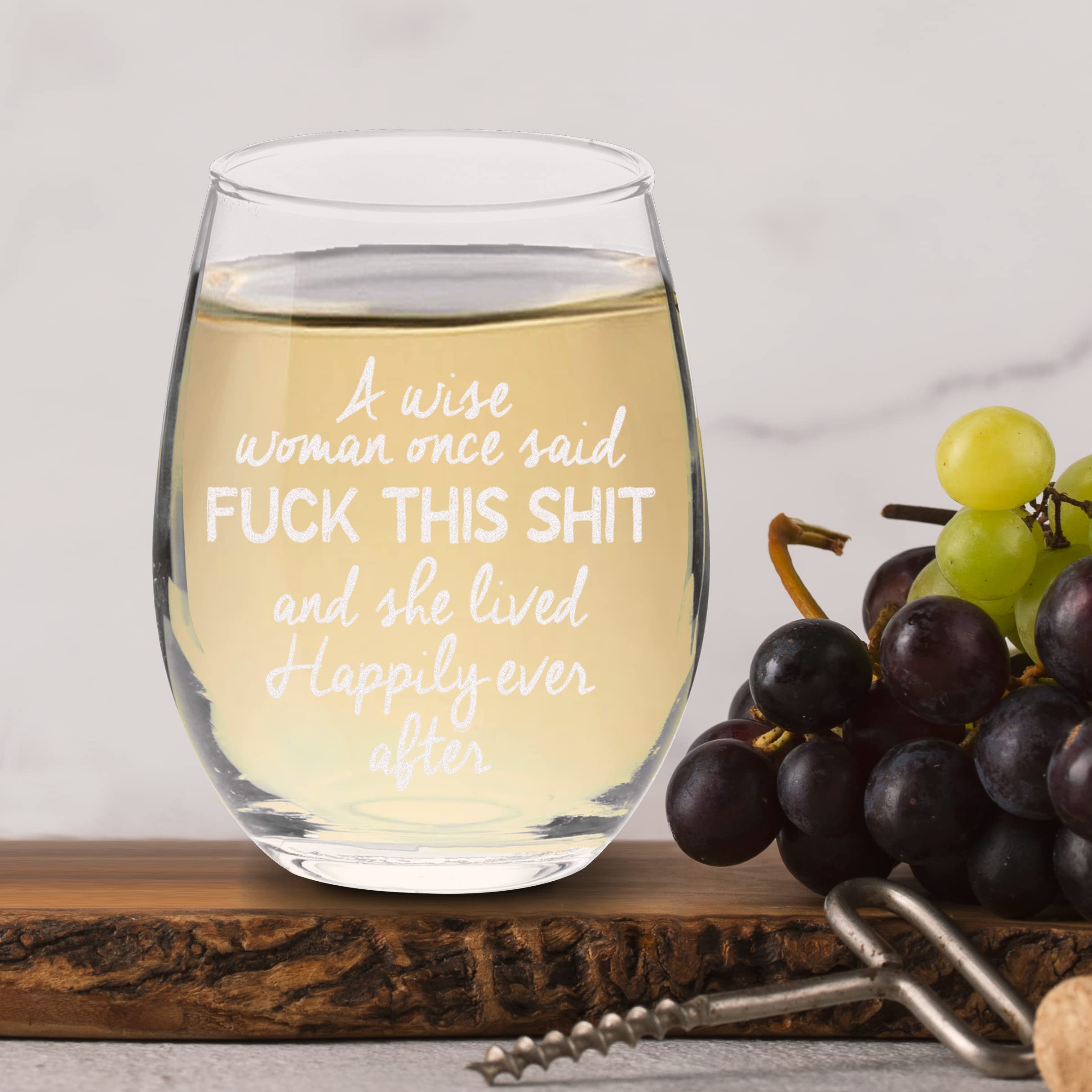 Veracco A Wise Woman Once Said Fuck This Shit and She Lived Happily Ever After - Funny Birthday Gifts For Her Grandma Wine Lover Party Favor - Laser Engraved Stemless Glass