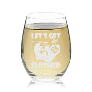 Veracco Let's Get Slothed Stemless Wine Glass Funny Birthday Gift For Someone Who Loves Drinking Bachelor Party Favors (Clear, Glass)