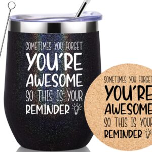 Sometimes You Forget That You are Awesome-Birthday Leaving Graduation Christmas Thank You Gifts for Women Friends Coworkers BFF Stainless Steel Wine Tumbler with Straw and Lid 12Ounce Glitter charcoal