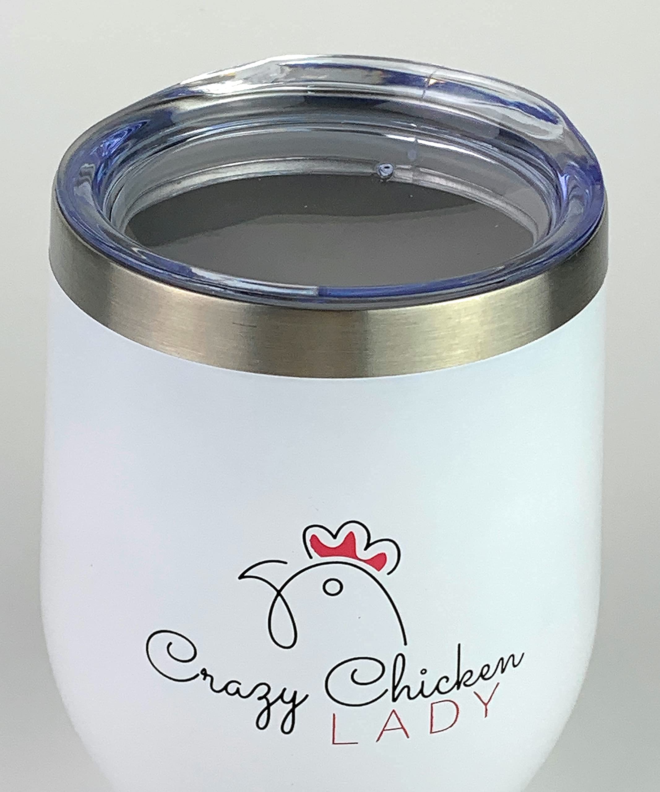 Crazy Chicken Lady - Stainless Steel Stemless Wine Glass - Crazy Chicken Lovers Gifts