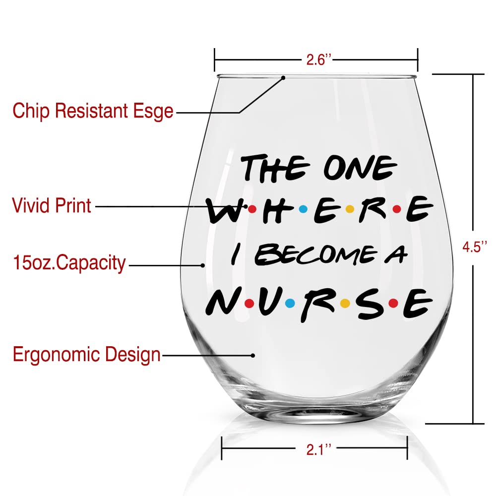 Perfectinsoy The One Where I Become A Nurse Wine Glass, Nurses Gifts for Women, Nurse Student, Practitioner, Sister, Colleague, Boss, Friend, Neighbors, RN Nurse Presents, Graduation Gifts