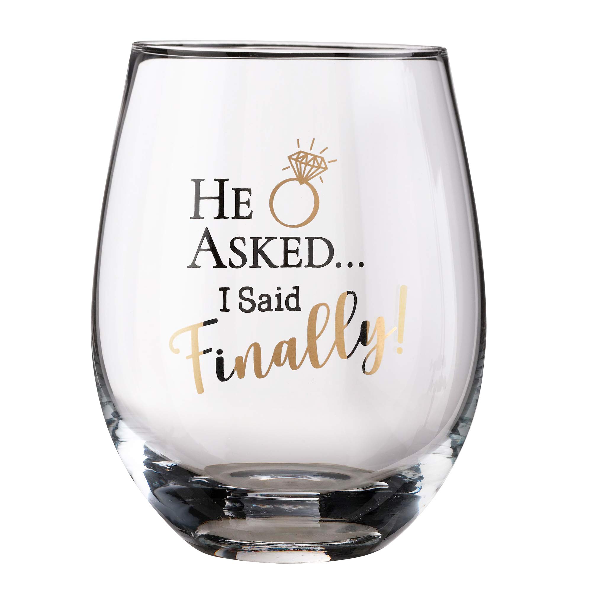 Lillian Rose Asked, I Said Finally Wine Glass, 4.75", Clear, G117 HA