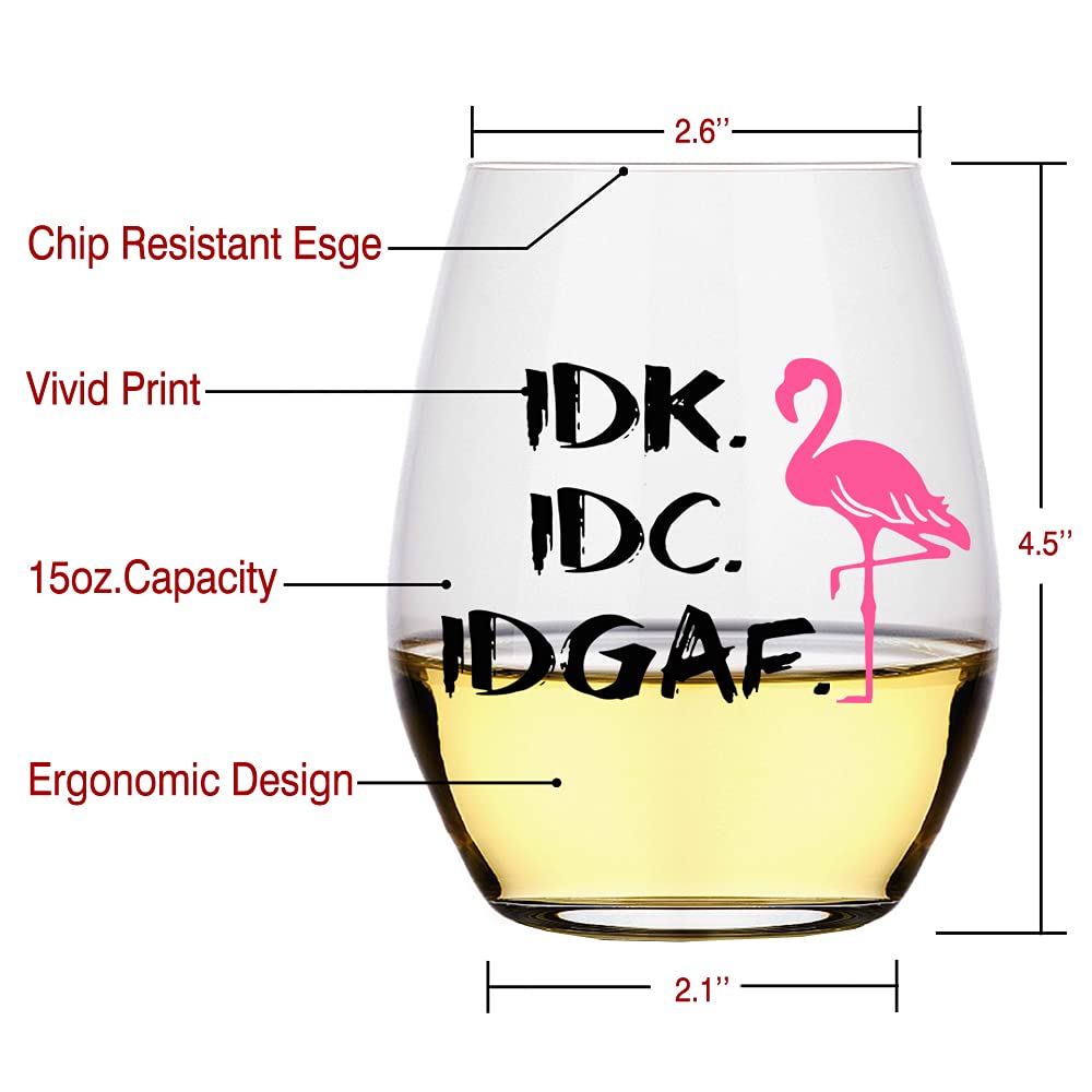 Perfectinsoy IDK IDC IDGAF Wine Glass, Flamingo Wine Glass, Funny Sarcastic Novelty Gift for Women, Sister, Friends, Coworkers, Boss, Employee, Birthday Gifts for Flamingo Lovers Mom, Sister, BFF