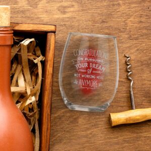 Bad Bananas Coworker Gifts for Women - Congratulations on Pursuing Your Dream Of Not Working Here Anymore - 21 Oz Stemless Wine Glass - Going Away, Farewell, Goodbye Gifts for Coworkers