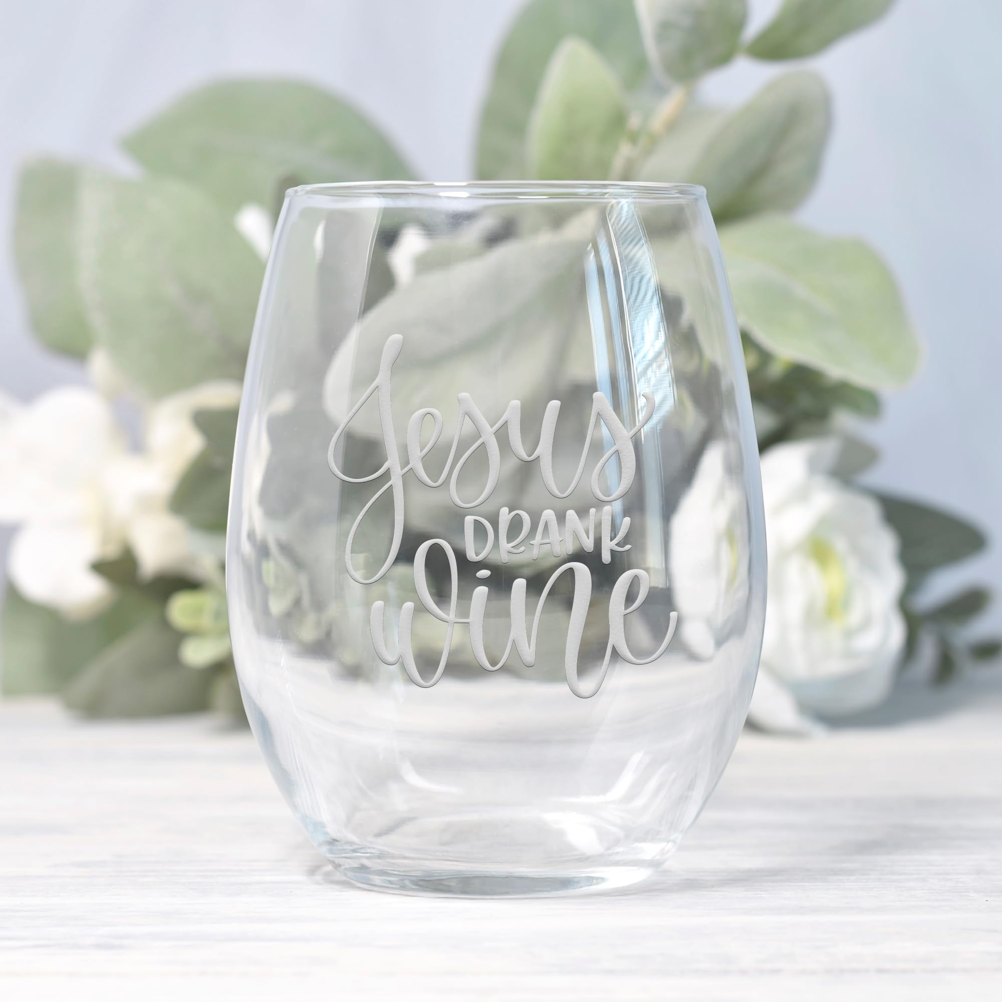 Jesus Drank Wine Stemless Wine Glass - Jesus Wine Gift, Religious Gift, Jesus Gift, Jesus Wine Wine Glass, Religious Wine Glass