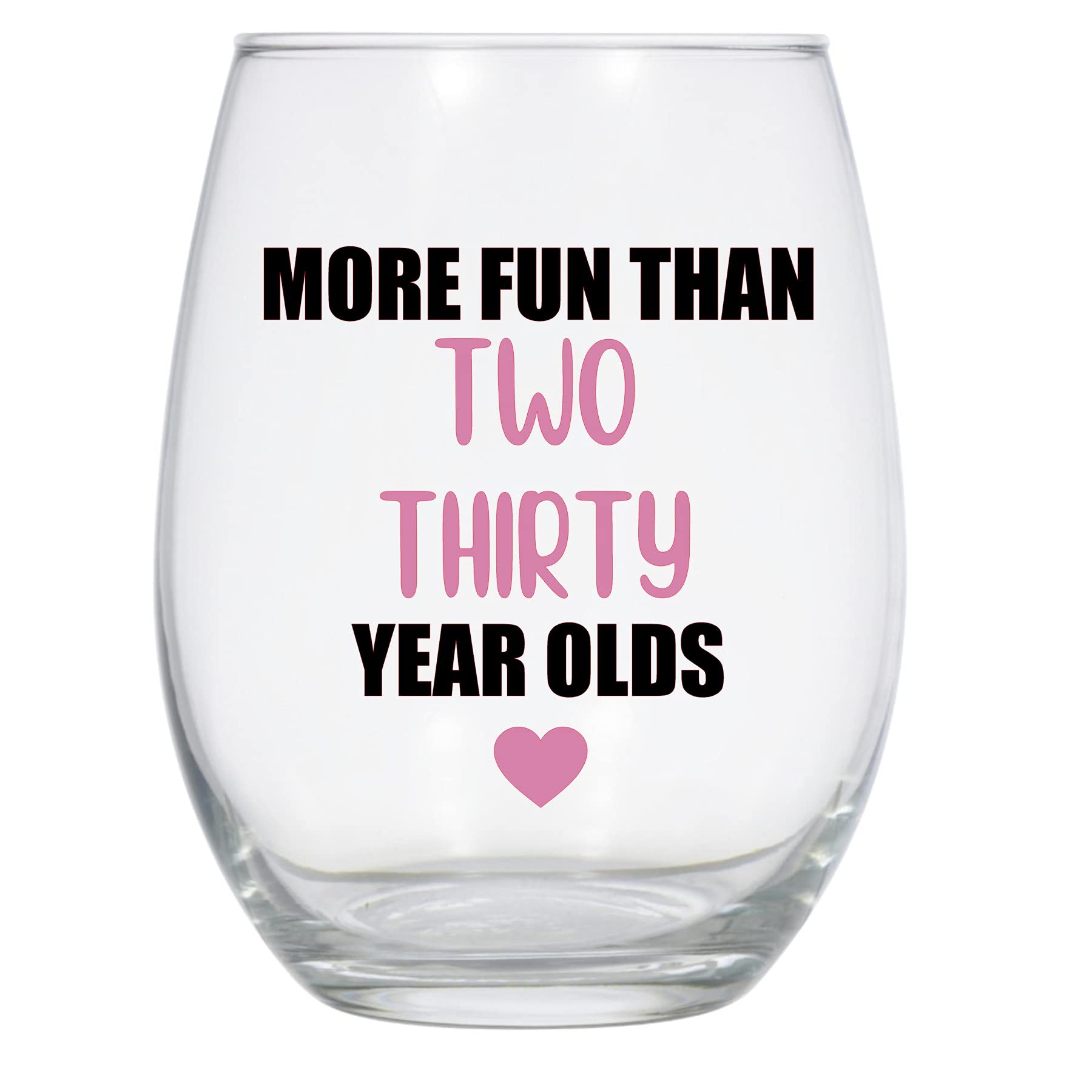 Laguna Design Co. More Fun than two 30 Year Olds Wine Glass 21 Oz 60th Birthday wine glass 60th birthday gift Black and Pink