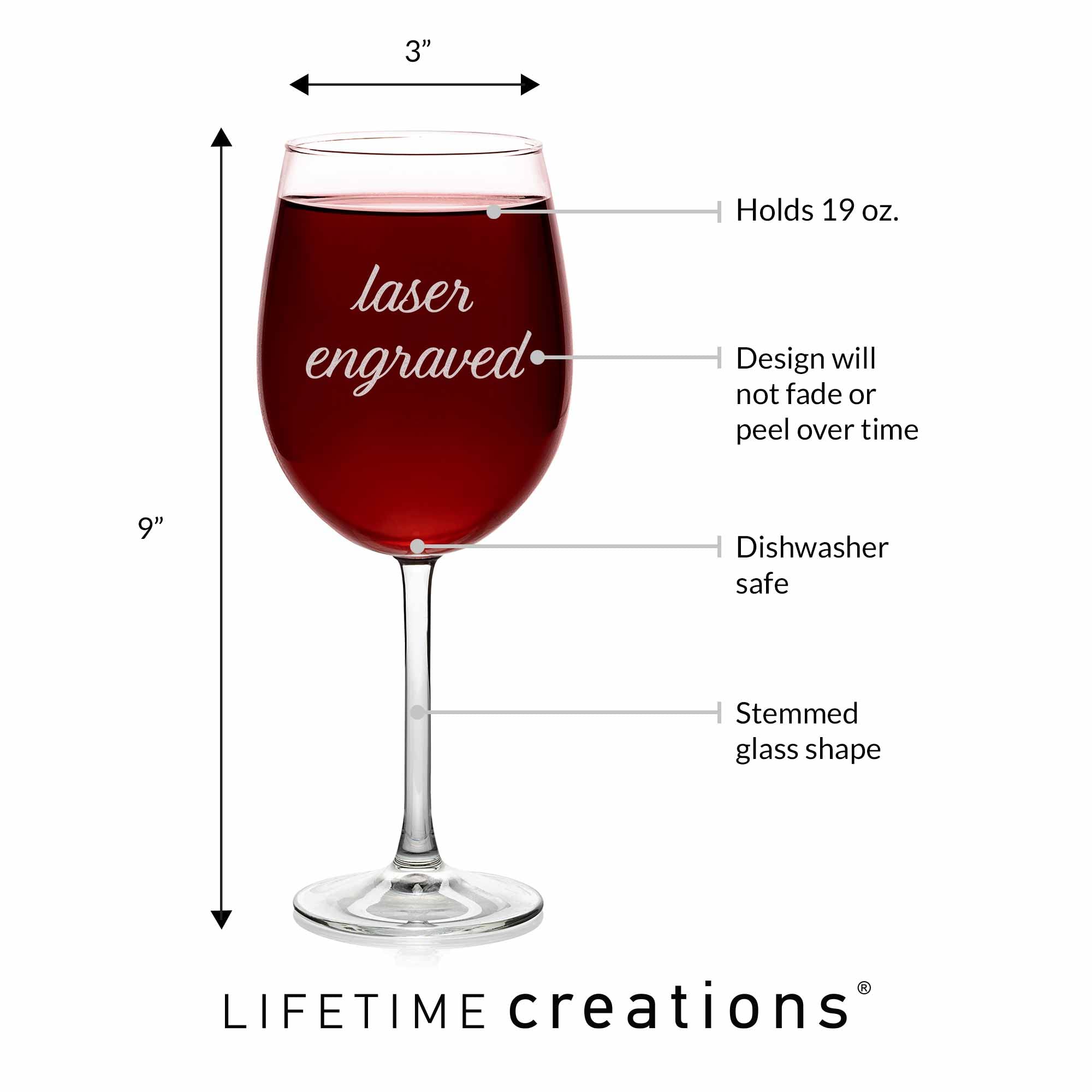 Lifetime Creations Create Your Own Engraved Personalized Wine Glass 19 oz - Stemmed Wine Glass with Your Text, Dishwasher Safe