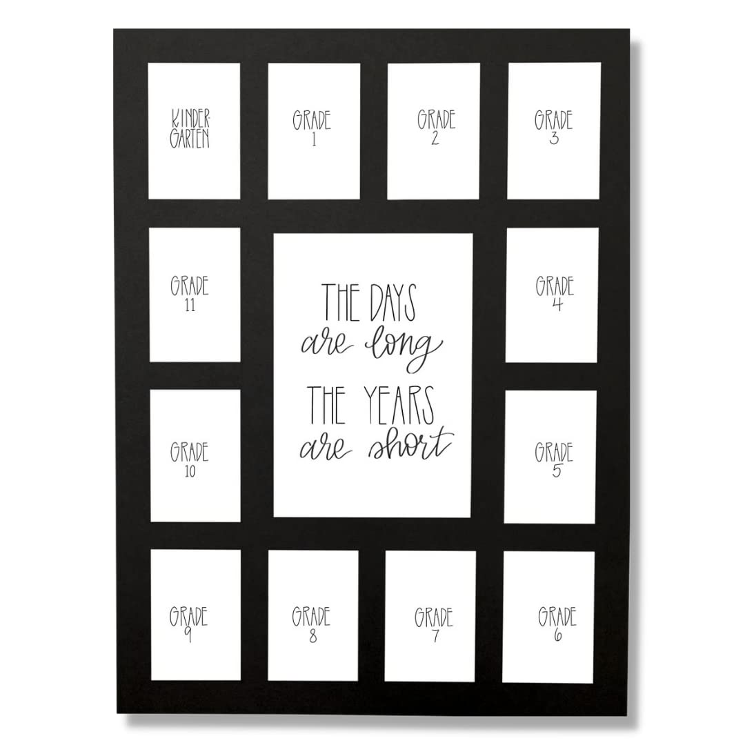 School Days Picture Mat with Multiple Openings–12x16 School Years Photo Collage – The Days Are Long Picture Mat – No Frame - Kindergarten to 12th Grade Graduation (13 Photos, K-12th, Black)