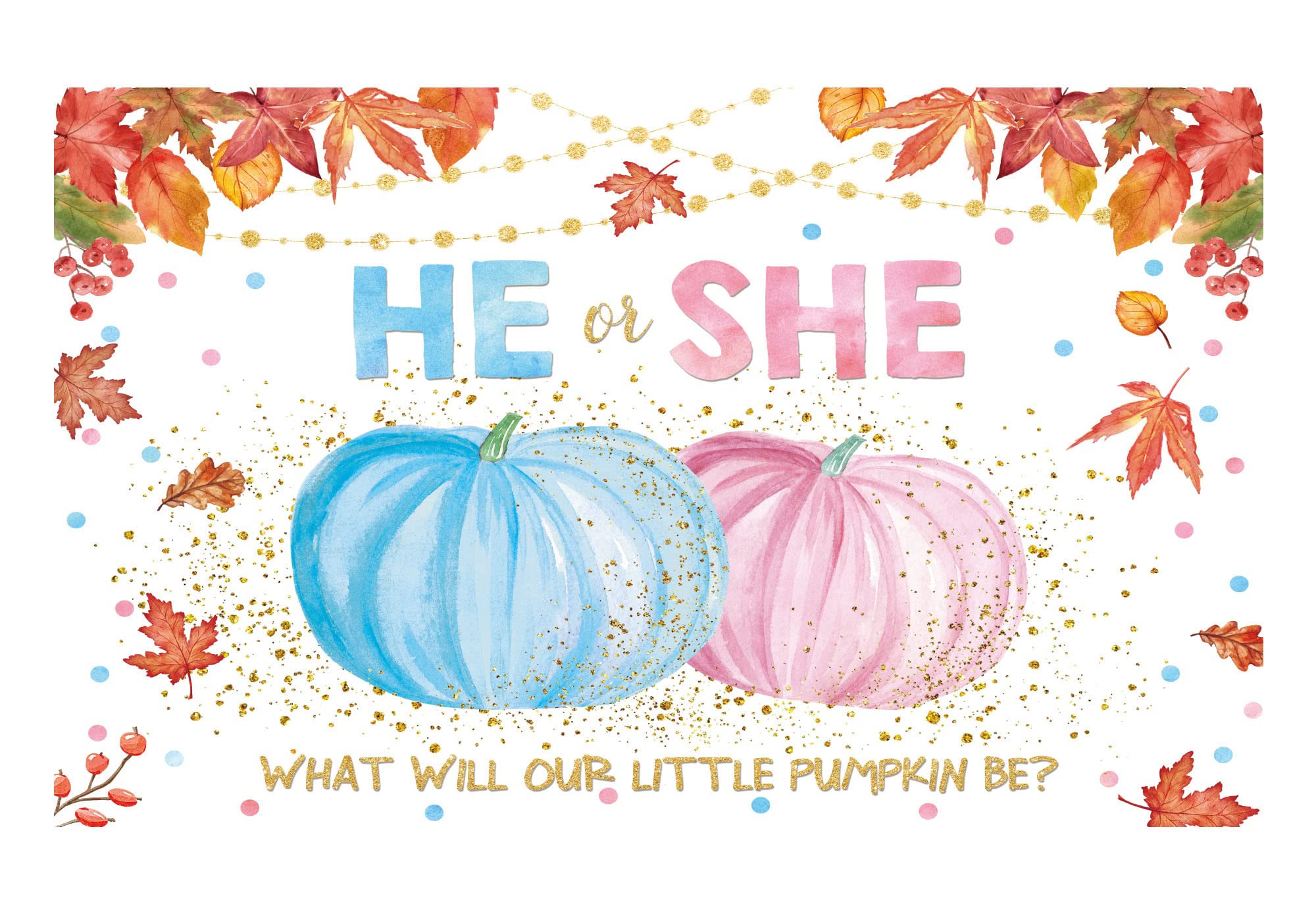 Funnytree Little Pumpkin Gender Reveal Backdrop He or She Fall Pink or Blue Boy or Girl Baby Shower Party Banner Autumn Maple Leaves Background Decor Supplies Photobooth Prop Favors Gift