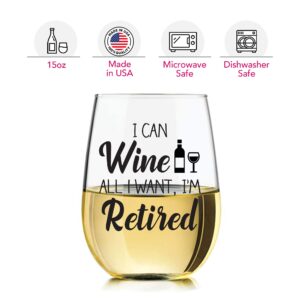 Momstir I Can Wine All I Want I'm Retired Funny Stemless Wine Glass 15oz - Funny Retirement Gift Wine Glass For Women - Humorous Gifts For Retired Coworkers