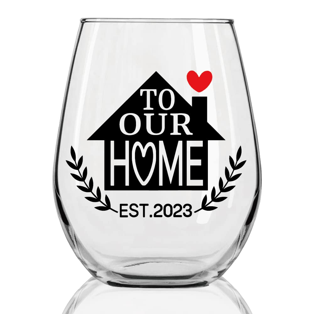 DYJYBMY To Our Home Wine Glass, Funny First Time Home Owner Gift Ideas, Housewarming Gifts for New Home, Unique First Time House Owner Gift Ideas for Men Women, 2023 Dated Our New Home Ornament