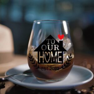 DYJYBMY To Our Home Wine Glass, Funny First Time Home Owner Gift Ideas, Housewarming Gifts for New Home, Unique First Time House Owner Gift Ideas for Men Women, 2023 Dated Our New Home Ornament