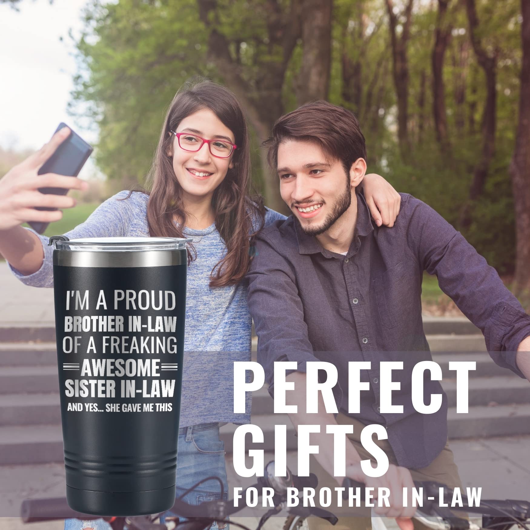 Onebttl Gifts for Brother In Law from Sister In Law, Funny Gift Idea for the Best Brother in Law for Christmas, Birthday, 20 oz Stainless Steel Insulated Travel Mug Tumbler (Proud)