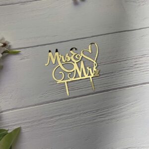 Mrs & Mrs Cake Topper-Wedding and Anniversary Cake Topper,Gay and Lesbian,LGBT Marriage Union,Love is Love (Mirror Gold Acrylic)