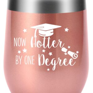 AMZUShome Now Hotter by One Degree Mug.Graduation Gifts.Grad Christmas Gifts for College High School Graduates College Grad Masters Degree Wine Tumbler(12oz Rose Gold)