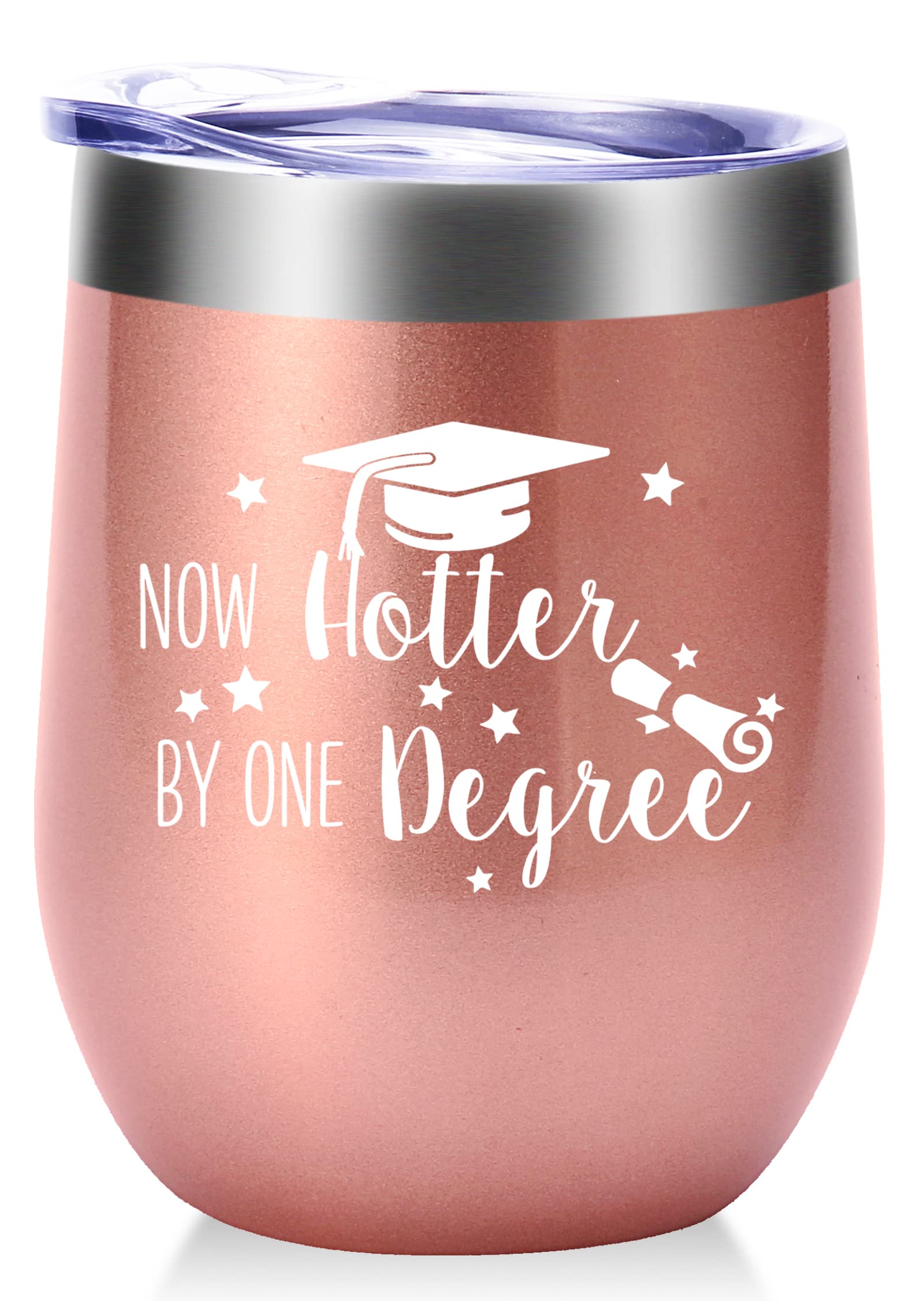 AMZUShome Now Hotter by One Degree Mug.Graduation Gifts.Grad Christmas Gifts for College High School Graduates College Grad Masters Degree Wine Tumbler(12oz Rose Gold)