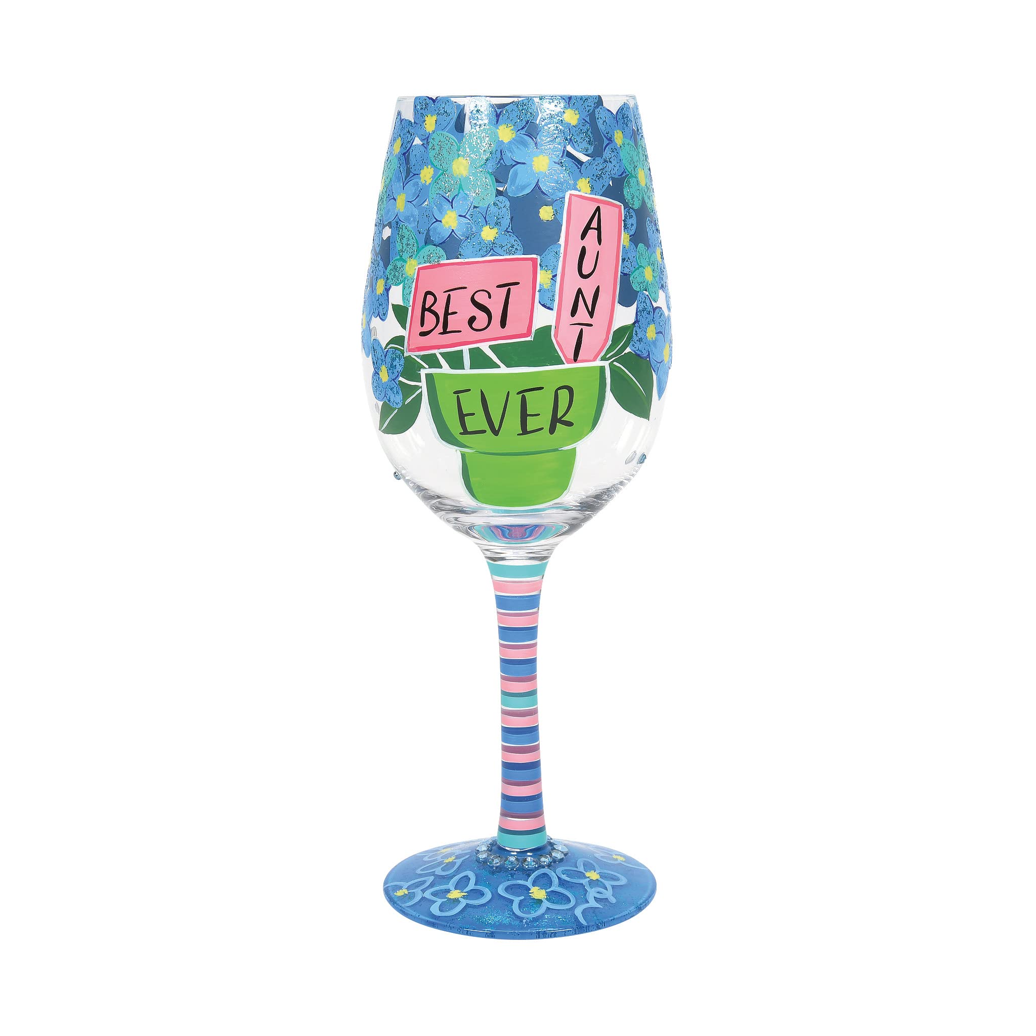 Enesco Designs by Lolita Best Aunt Ever Hand-Painted Artisan Wine Glass, 15 Ounce, Multicolor