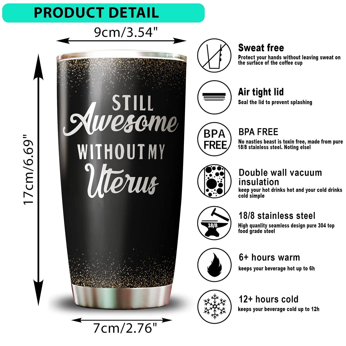 Still Awesome Without My Uterus Tumbler, Hysterectomy, Surgery Stainless Steel 20oz Tumbler (20oz)