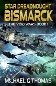 star dreadnought bismarck (the void wars)