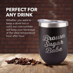 Momstir Brown Sugar Babe 12 oz Wine Tumbler - Black Girl Magic Mug for Birthday, Anniversary, Couples Gifts - Stainless Steel Wine Tumbler With Lid, African Coffee Mug - Wine Glasses for Women