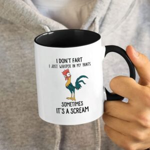 Funny Chicken Coffee Mug I Don't Fart. I Just Whisper In My Pants. Sometimes It Screams Novelty Cup Accent Mug 11 Oz