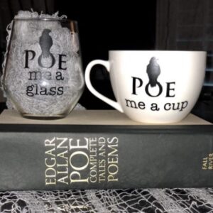 Poe me a glass. Poe me a cup. Edgar Allan Poe inspired wine glass or coffee mug. Raven mug. Raven glass. Great gift for book lovers! Halloween mug. Halloween wine glass. (Wine glass)