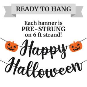 Pre-Strung Happy Halloween Banner - NO DIY - Black Glitter Halloween Banner - Pre-Strung Garland on 6 ft Strand - Pumpkin Jack O'Lantern Halloween Party Decorations & Decor. Did we mention no DIY?