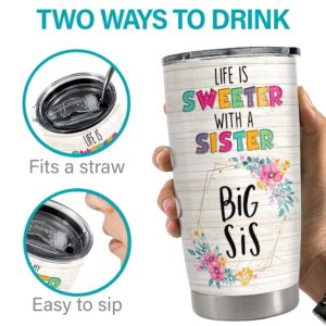 SANDJEST Sister Birthday Gifts from Sister Tumbler Life is Sweeter with a Sister Big Sister- 20oz Stainless Steel Insulated Travel Mug for Sissy Christmas Tumblers Gifts from Brothers, Sisters