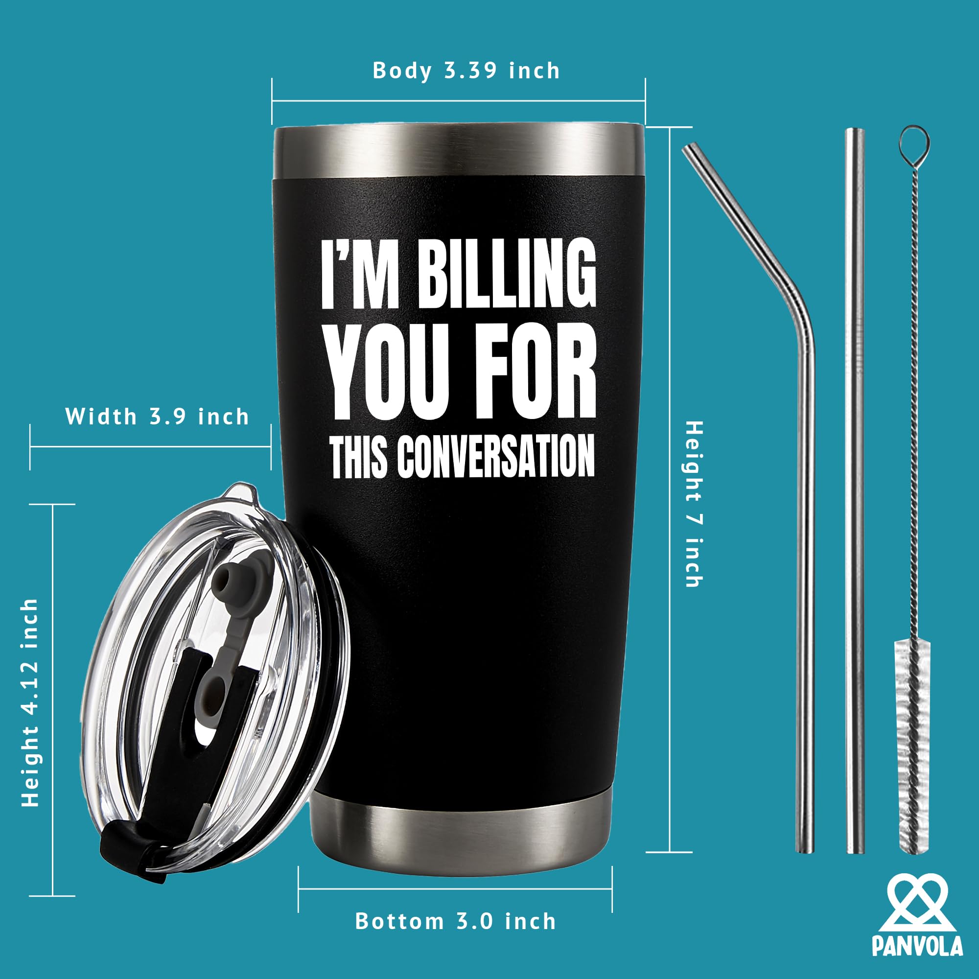 I'm Billing You For This Conversation Lawyer Gifts Vacuum Insulated Tumbler Attorney Law Student Graduation From Coworker Dad Mom Husband Wife With Stainless Steel Straw And Removable Lid (20 oz)