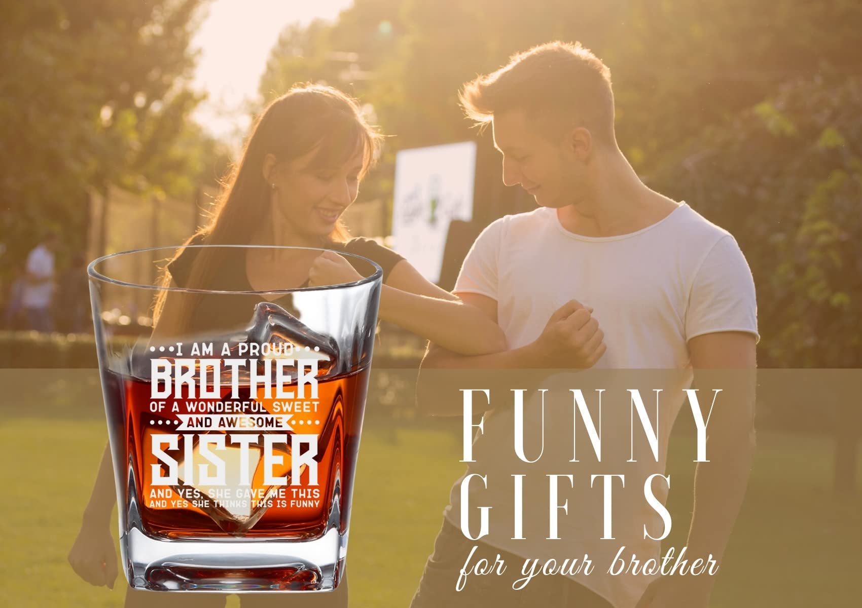 Onebttl Brother Gifts from Sister, Funny Gift Idea for the Best Brother for Christmas, Birthday, Whiskey Glass - Proud