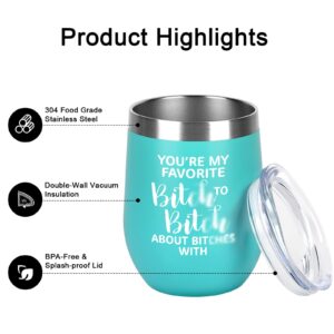 Lifecapido Best Friend Ideas for Women, You’re My Favorite B to B Stainless Steel Insulated Wine Tumbler, Christmas Birthday Friendship Gifts for Friends Besties Bff Sister Coworker Woman(12oz, Mint)