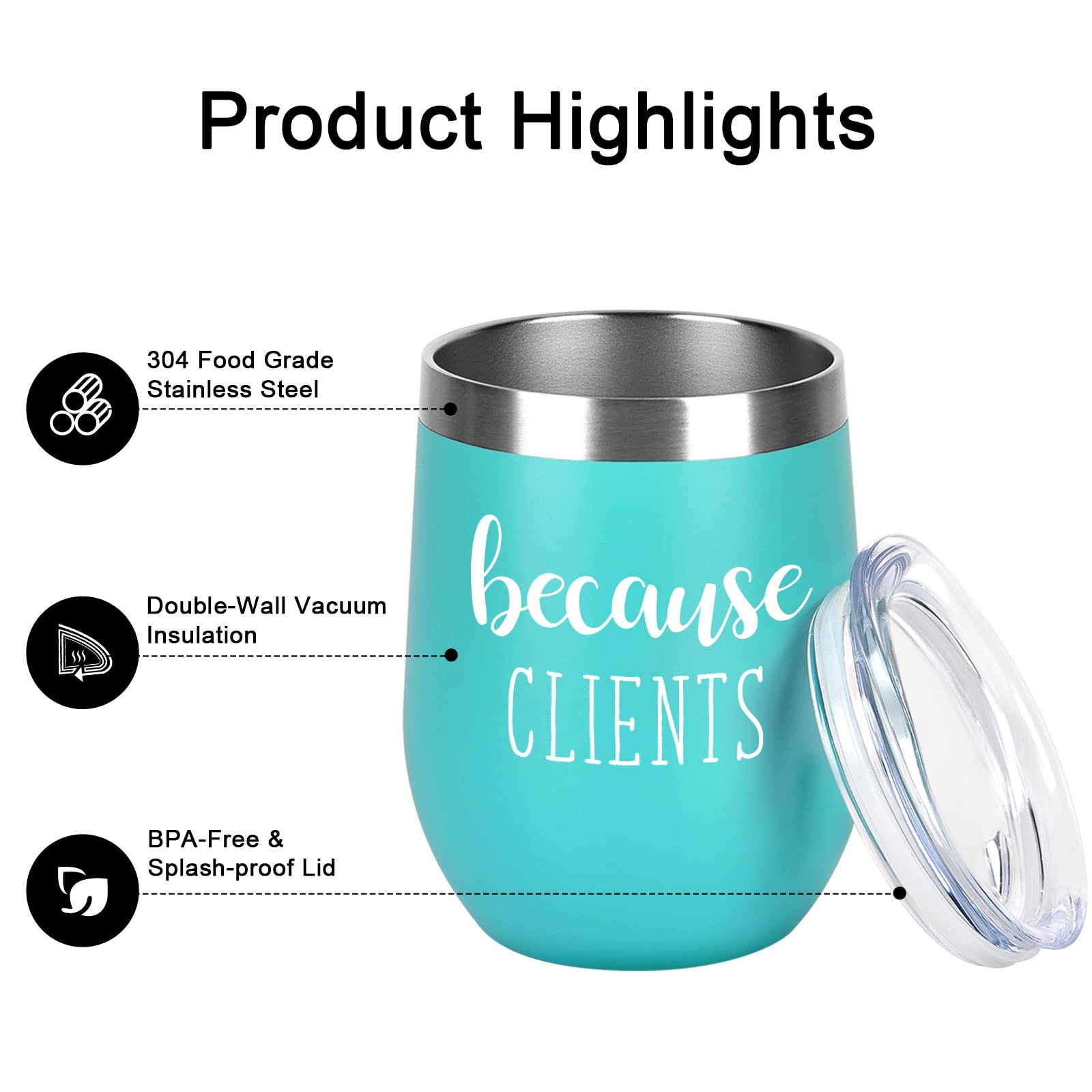 Gtmileo Clients Gifts, Because Clients Stainless Steel Insulated Wine Tumbler, Christmas Birthday Gifts for Coworker Clients Social Worker Women Hairdresser Hairstylist Lawyer Realtor(12oz, Mint)