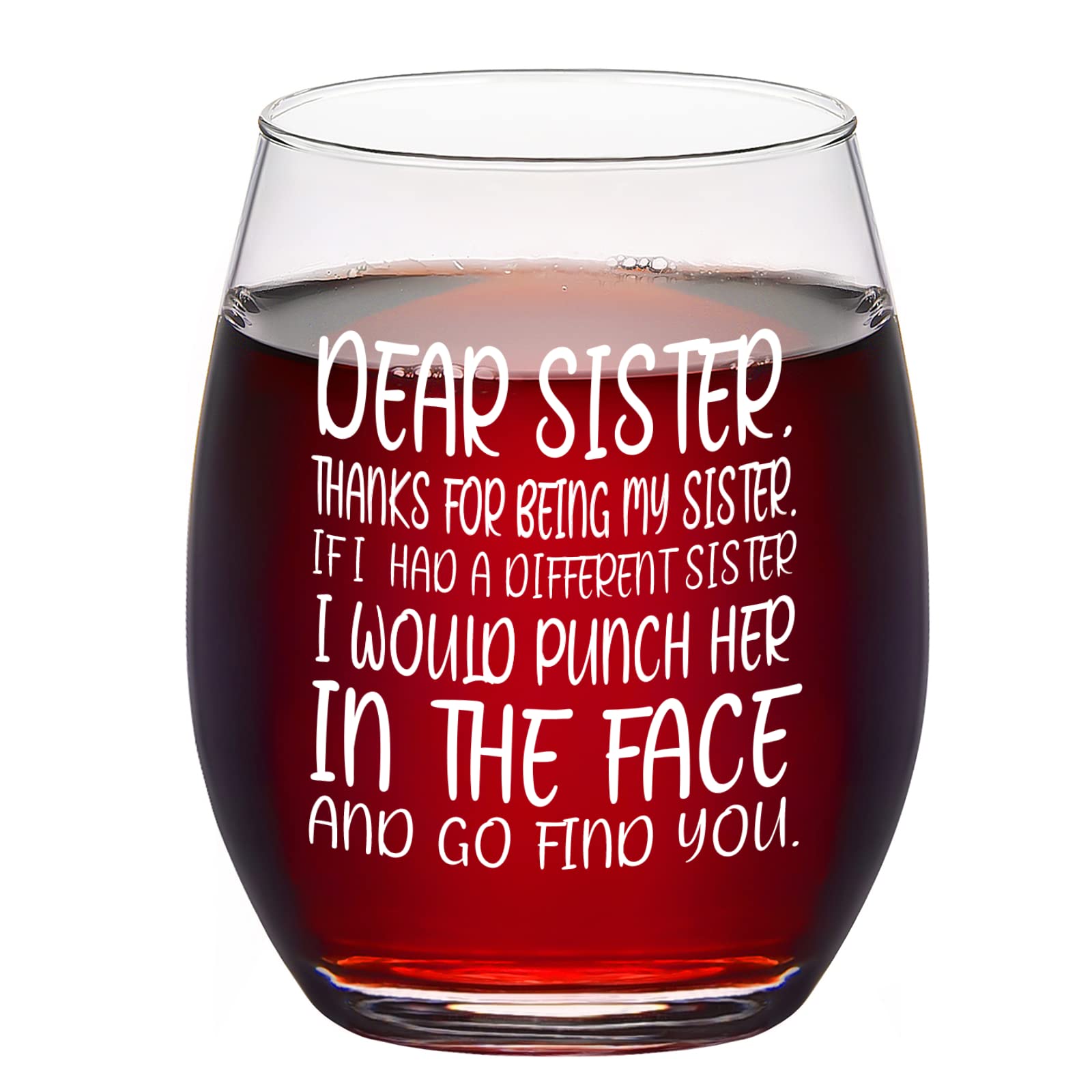 DAZLUTE Funny Sister Gifts from Sister Brother, Thanks for Being My Sister Stemless Wine Glass for Women Friend Female Girls Stepsister Sister in Law Soul Sister on Birthday Galentines Christmas, 15Oz