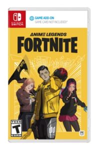 fortnite - anime legends- nintendo switch