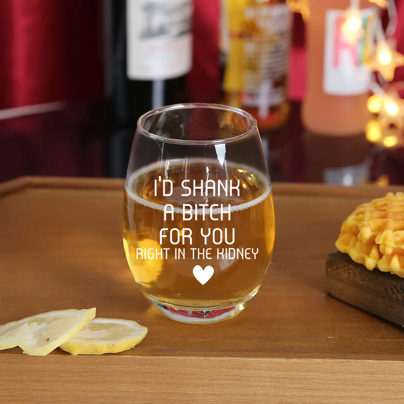 Jogskeor I'd Shank a B for You Right in the Kidney Stemless Wine Glass, Best Friend Wine Glass, Funny Gift for Her, Friends Female, BFF, Bestie, Sister, 15oz Stemless Wine Glass