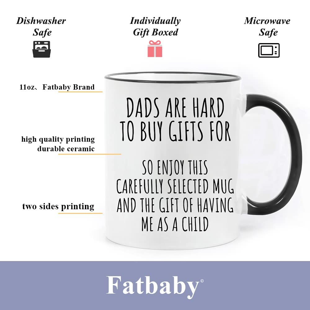 Fatbaby Funny Coffee Mug for Dad,Father's Day Christmas Birthday Gifts for Dad from Daughter Son,Dad Gifts Tea Cup 11OZ