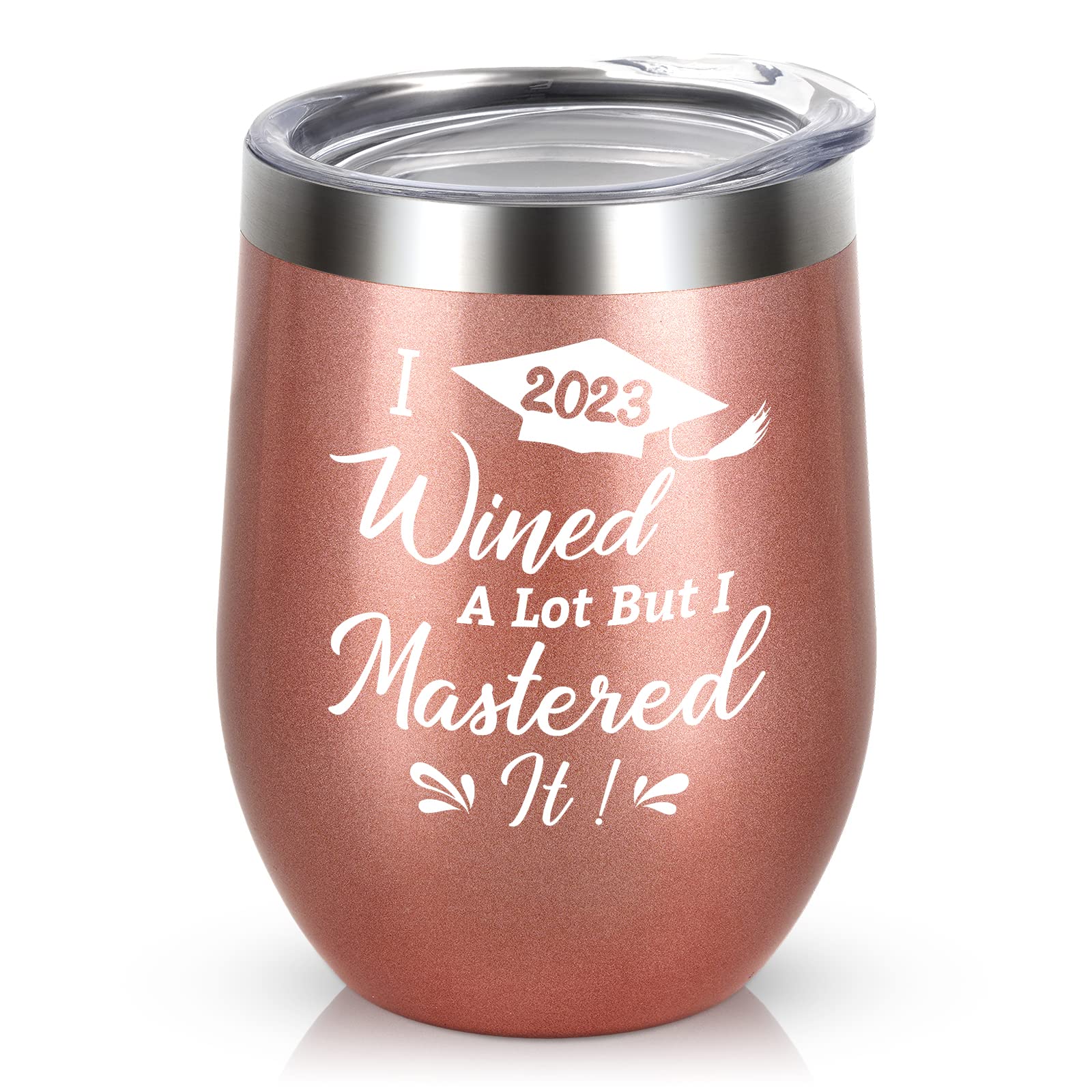 LiqCool Graduation Gifts for Her 2023, Masters Degree Graduation Gifts, I Win A Lot But I Mastered It Wine Tumbler with Lid, Insulated Wine Tumbler Graduation Gifts 2023 Christmas(12 Oz, Rose Gold)