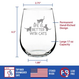 Life is Better with Cats Stemless Wine Glass - Funny Cat Themed Decor and Cute Gifts for Women - Large 17 Oz Glasses