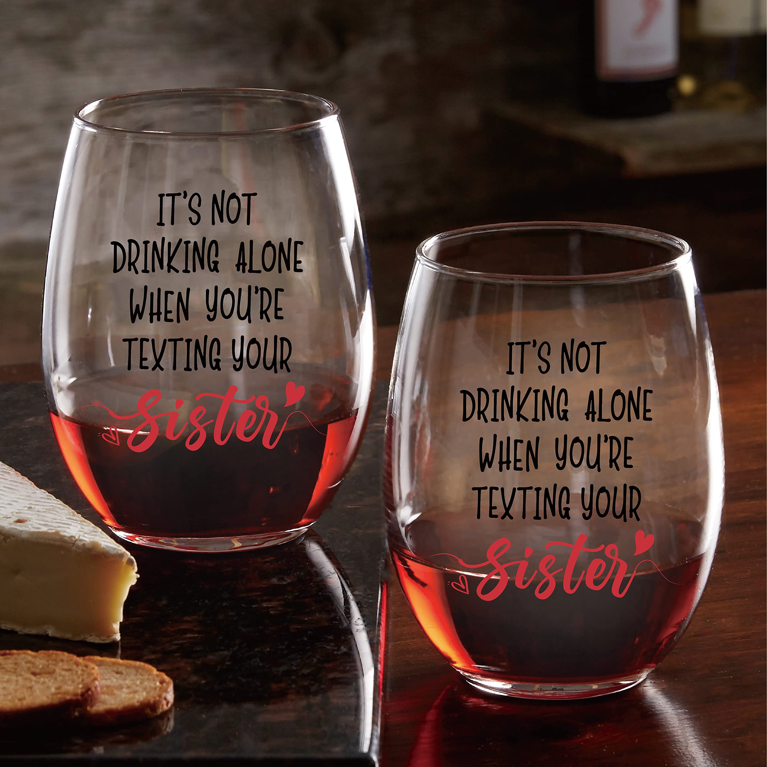 Pishovi It's Not Drinking Alone When You're Texting Your Sister Wine Glass with Gift Box, Funny Stemless Glass, Unique Gift for Sister, Funny Sister Quote, Christmas Birthday Gift for BFF Sister