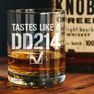 Engraved Taste Like DD214 Whiskey Glass - 11oz Rock Glass For DD-214 Alumni Made In The USA