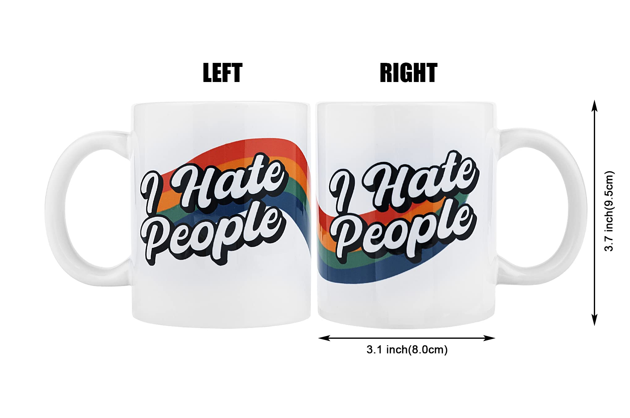 I Hate People Mug - Funny Coffee Mug, I Hate People Funny Mugs For Women Men, Sarcastic Mug Gag Gift For Sister, Friends, Coworker, Brother, Introvert, Ceramic Retro Coffee Mugs For Women 11oz White