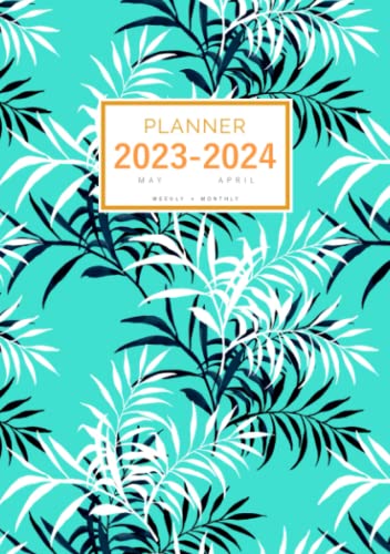 Planner 2023-2024: A5 Small Weekly and Monthly Organizer from May 2023 to April 2024 | Dark-Light Tropical Plant Leaf Design Turquoise