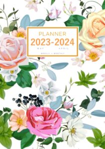 planner 2023-2024: a5 small weekly and monthly organizer from may 2023 to april 2024 | beautiful rose flower design white