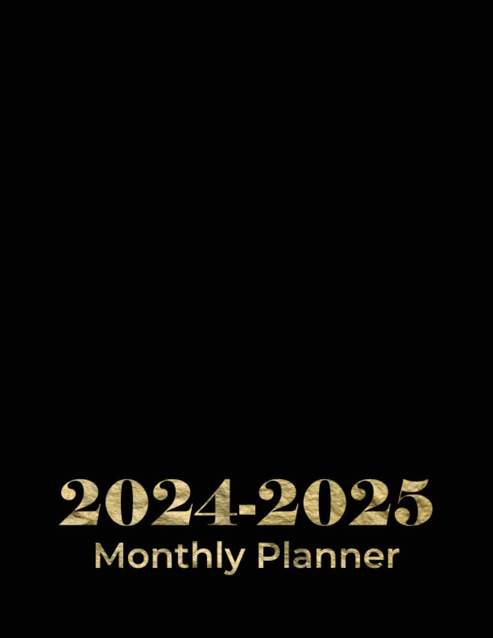 2024-2025 Monthly Planner: A4 | Large 2 Year Calendar 2024-2025 Monthly Planner - Organizer/Notebook 24 Months | Black Cover